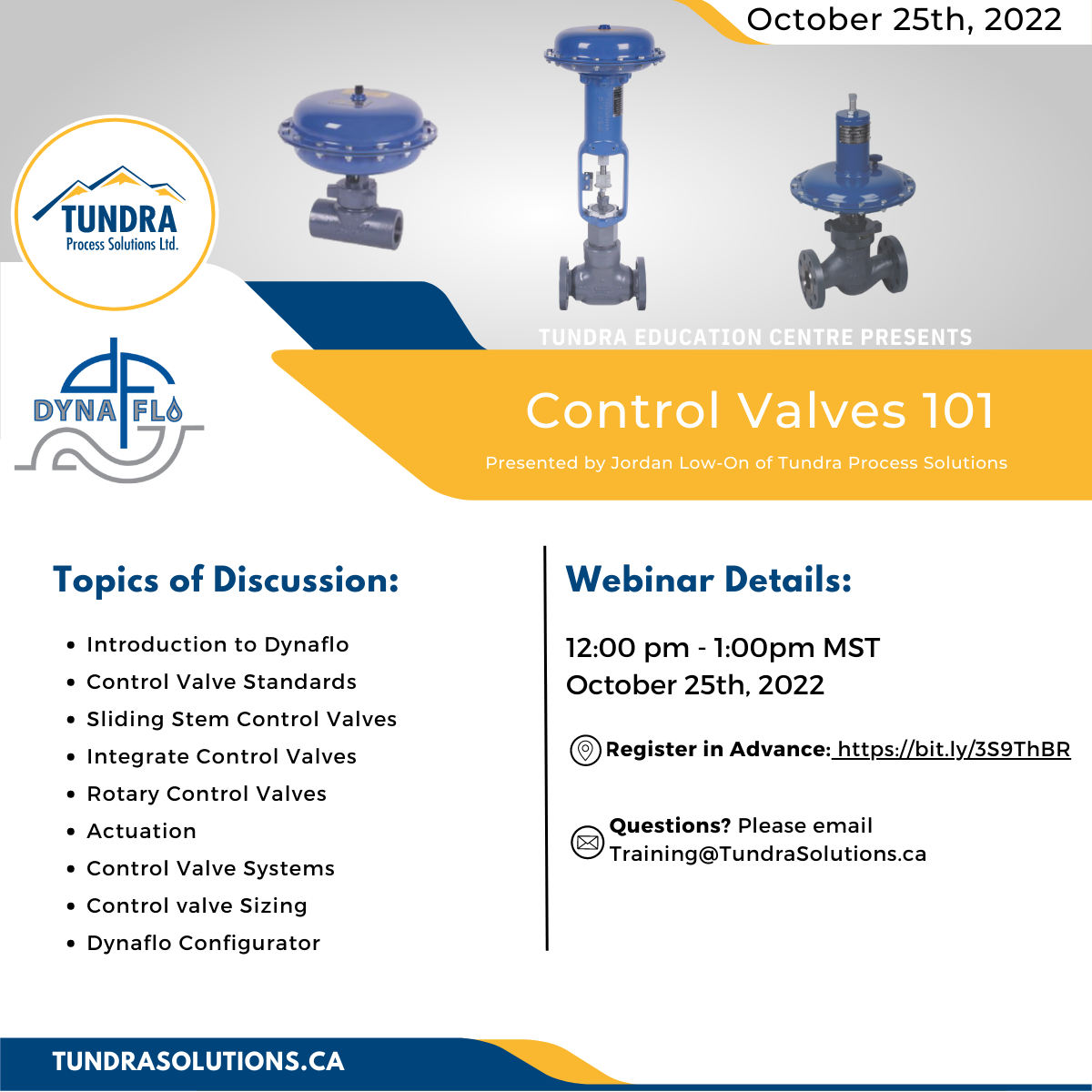 CONTROL VALVES 101 - Tundra